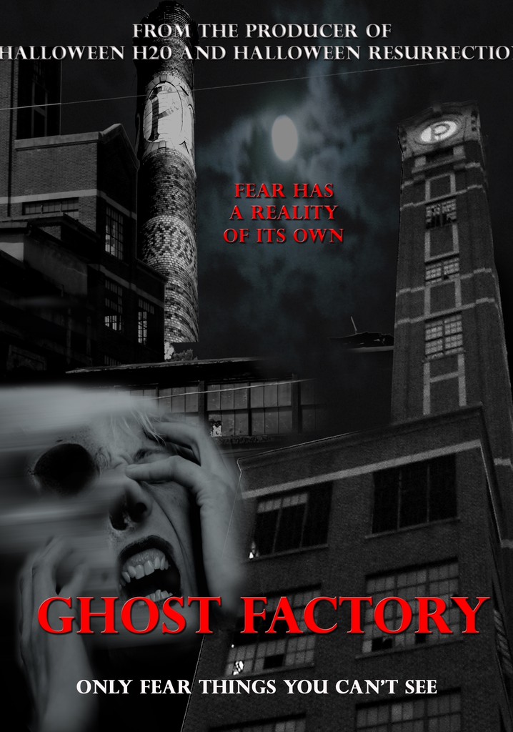Ghost Factory streaming: where to watch online?