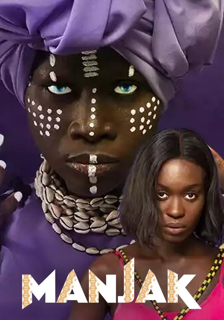 Où regarder la série Manjak en streaming