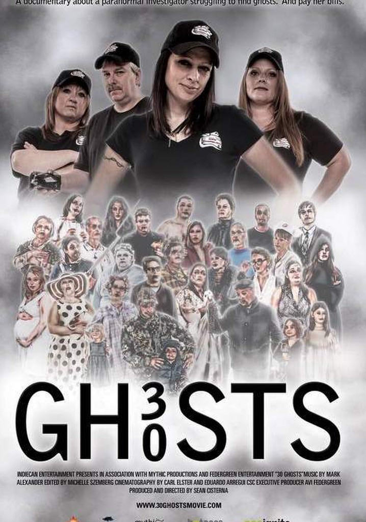 30 Ghosts streaming: where to watch movie online?