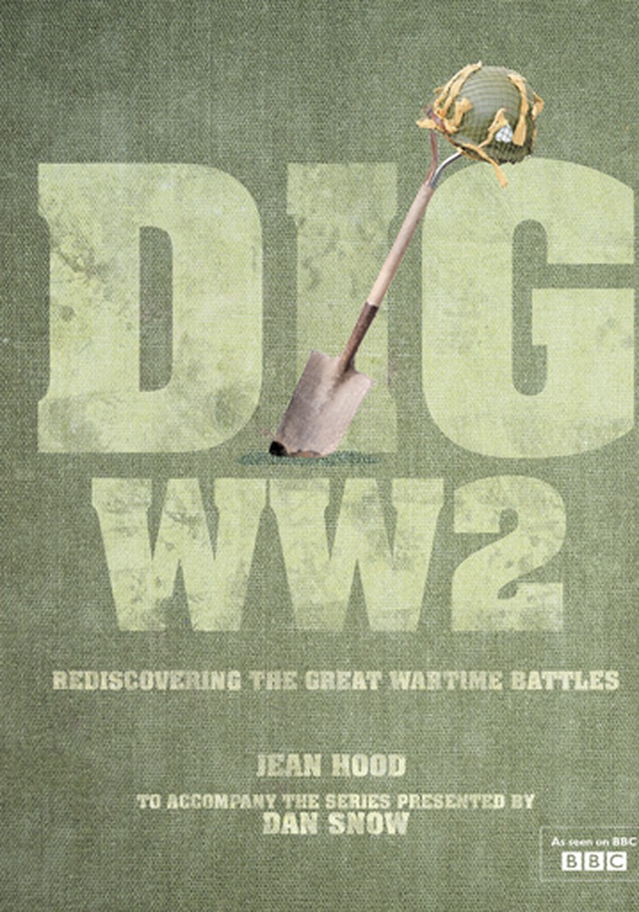 Dig World War II - streaming tv series online