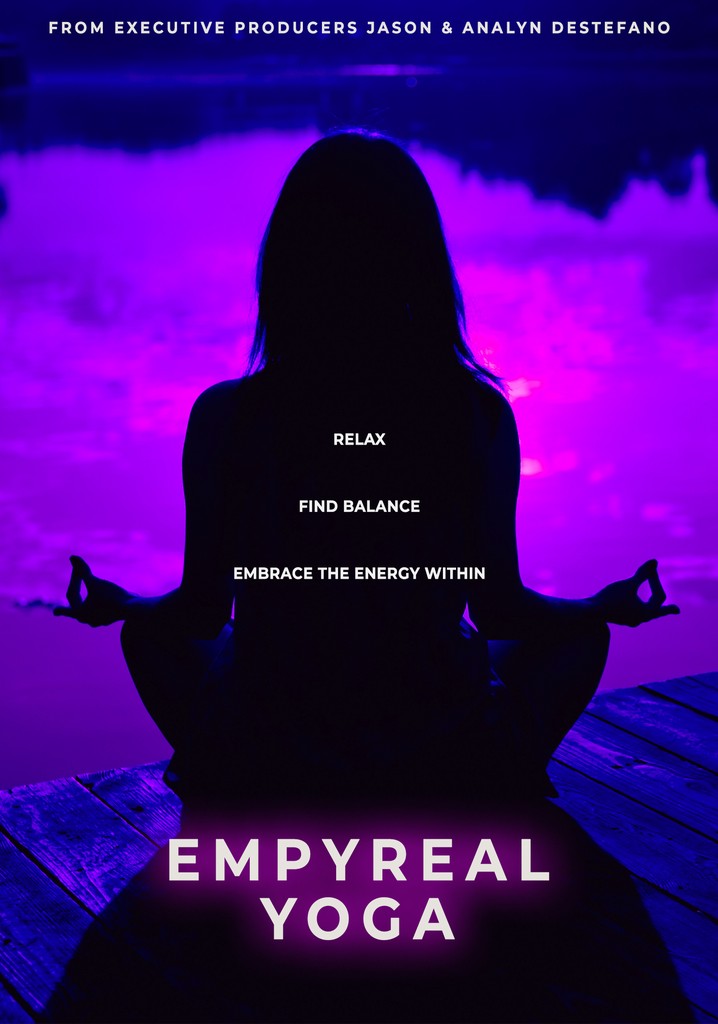 Empyreal Yoga - streaming tv show online