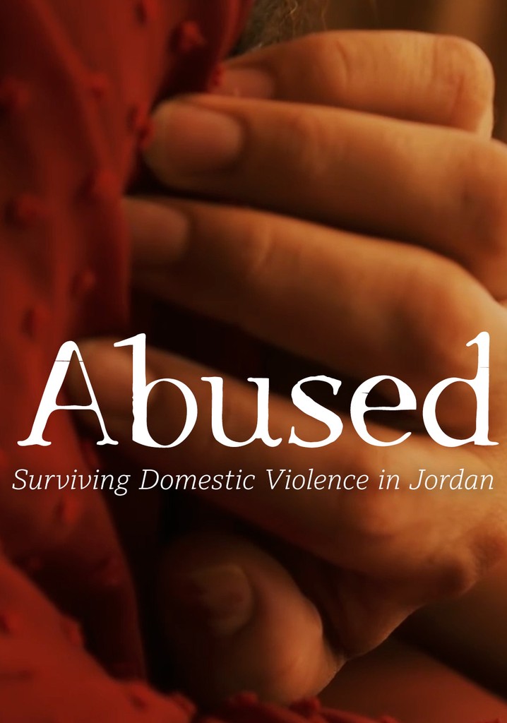 Abused streaming: where to watch movie online?