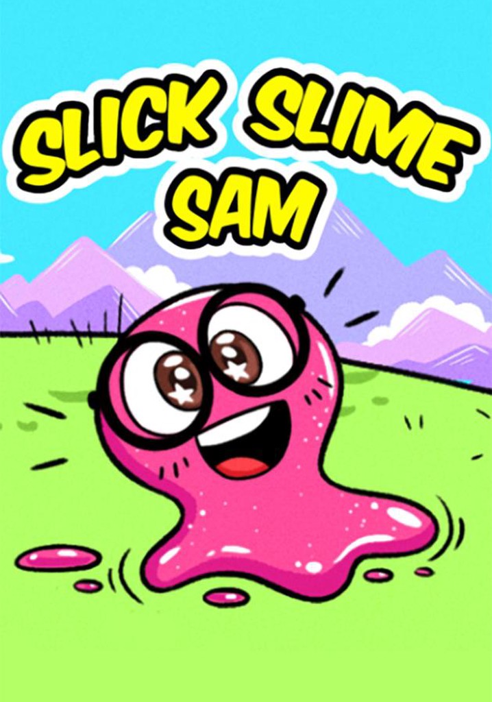 Slick Slime Sam - streaming tv show online