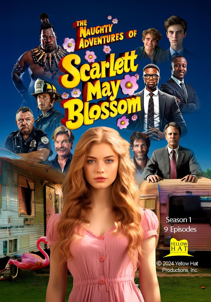 The Naughty Adventures of Scarlett May Blossom - streaming