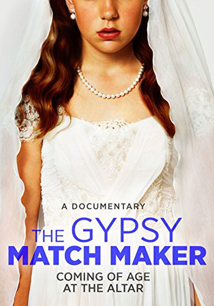 The Gypsy Matchmaker streaming: where to watch online?