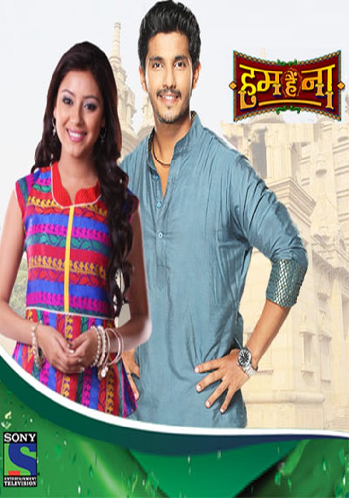 Hum Hain Na - watch tv show streaming online