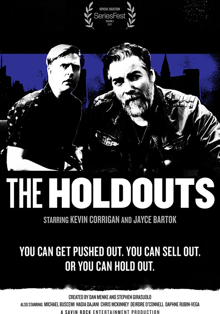 The Holdouts streaming: where to watch movie online?