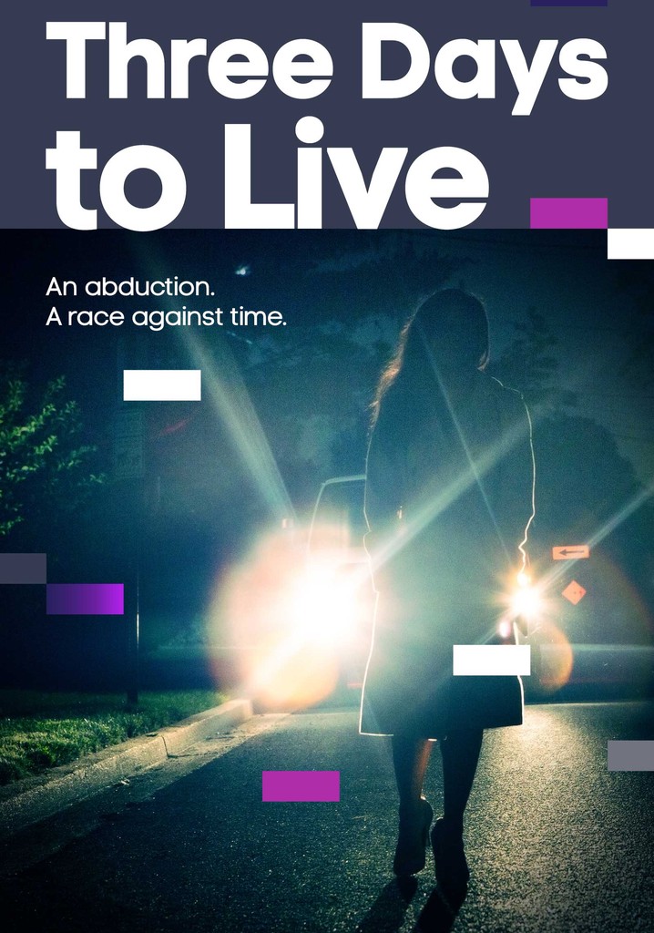 Three Days to Live - streaming tv show online