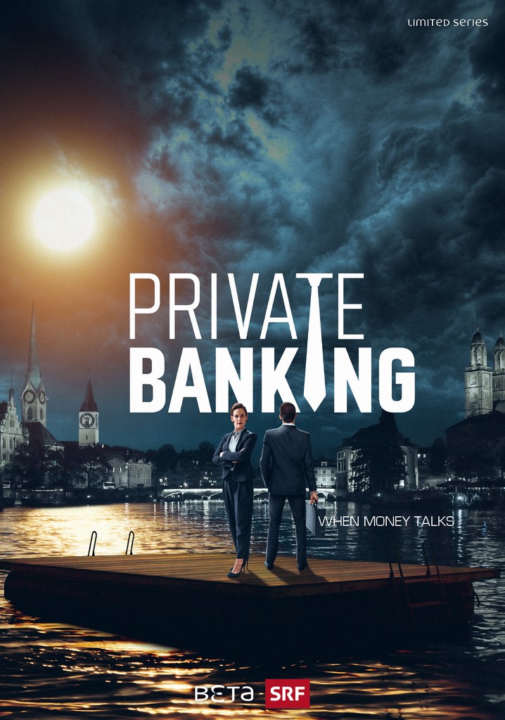 Private Banking - Stream: Jetzt Serie online anschauen