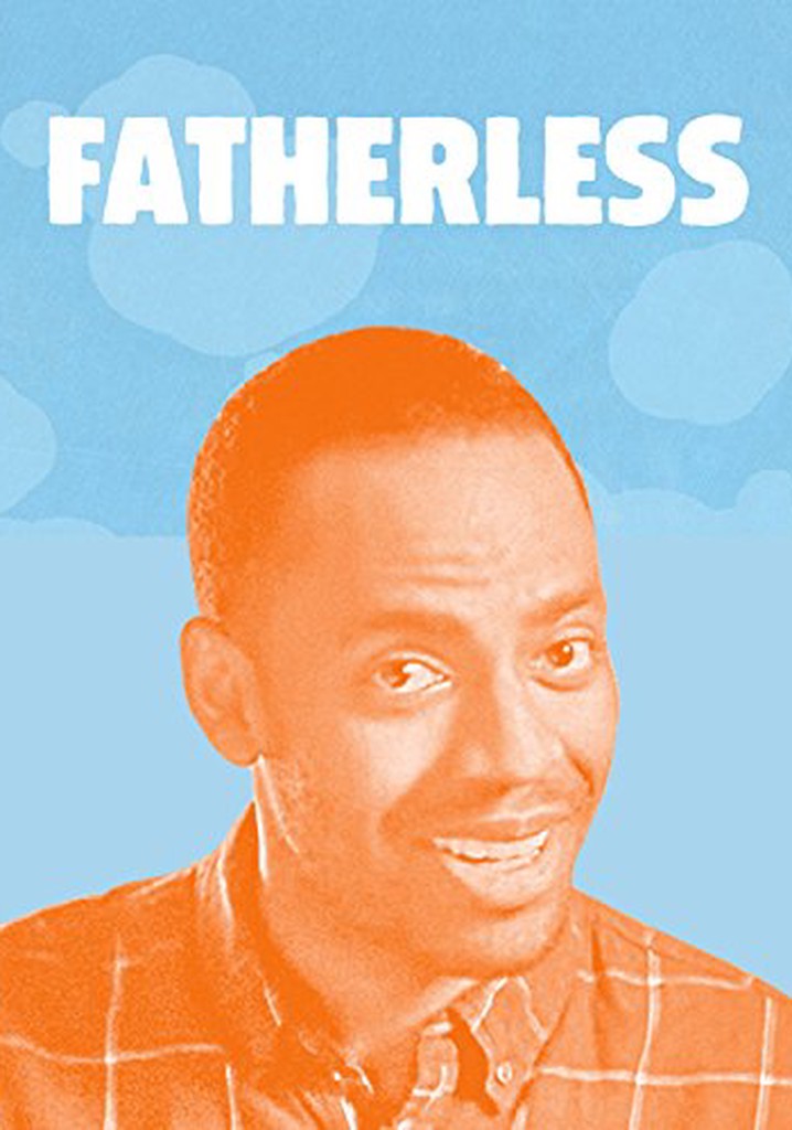 Fatherless streaming: where to watch movie online?