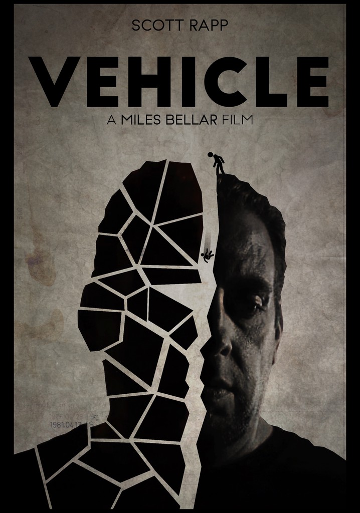 Vehicle streaming: where to watch movie online?