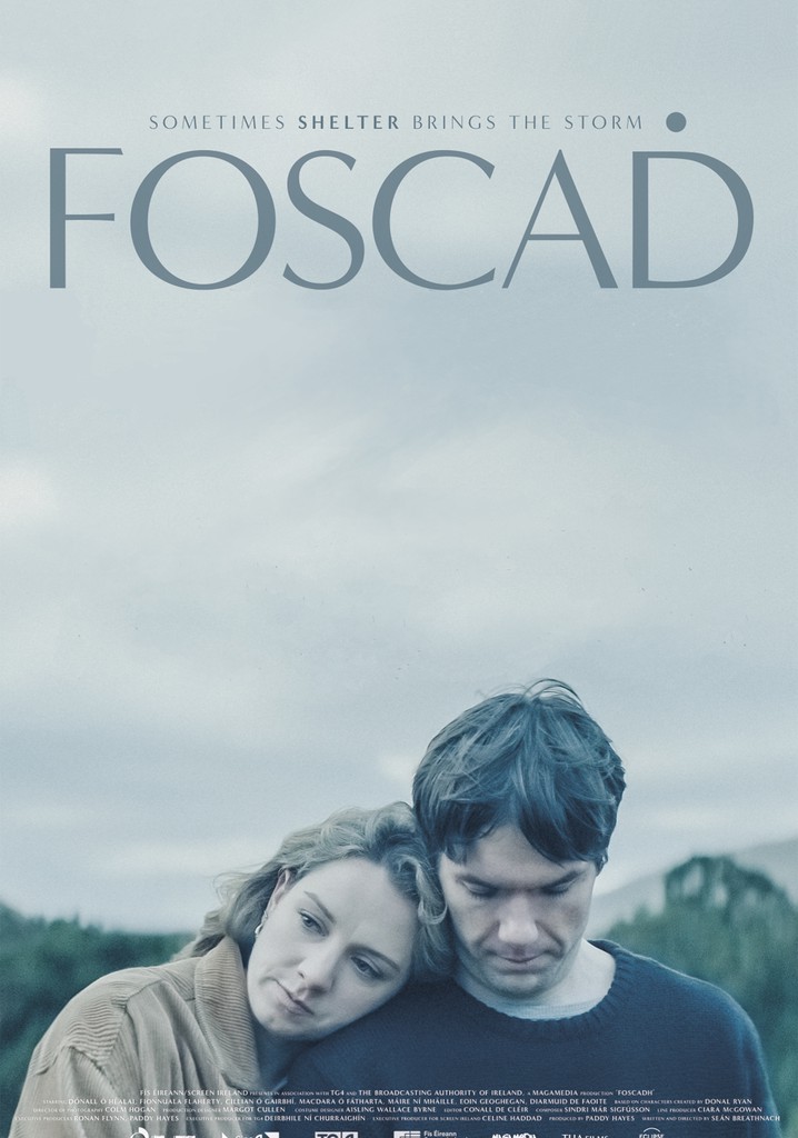 Foscadh streaming: where to watch movie online?
