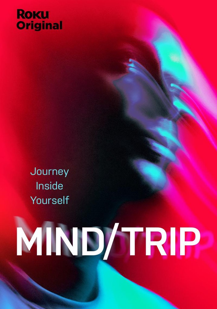 Mind/Trip - watch tv show streaming online