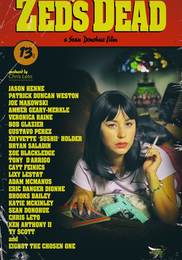 Zed's Dead streaming: where to watch movie online?