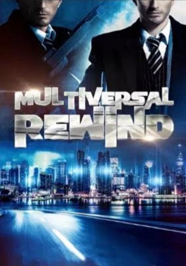 Multiversal Rewind streaming: where to watch online?