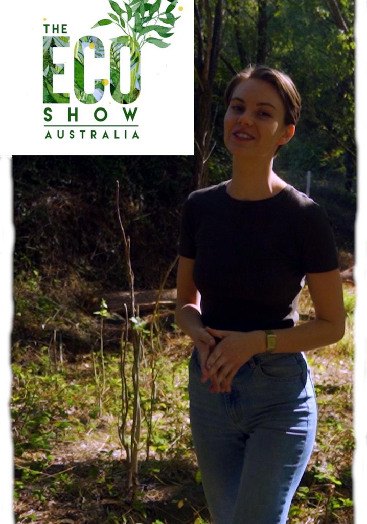 The Eco Show - watch tv show streaming online