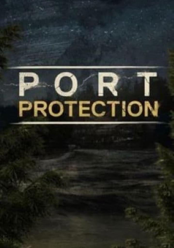 Port Protection Alaska Season 1 - episodes streaming online