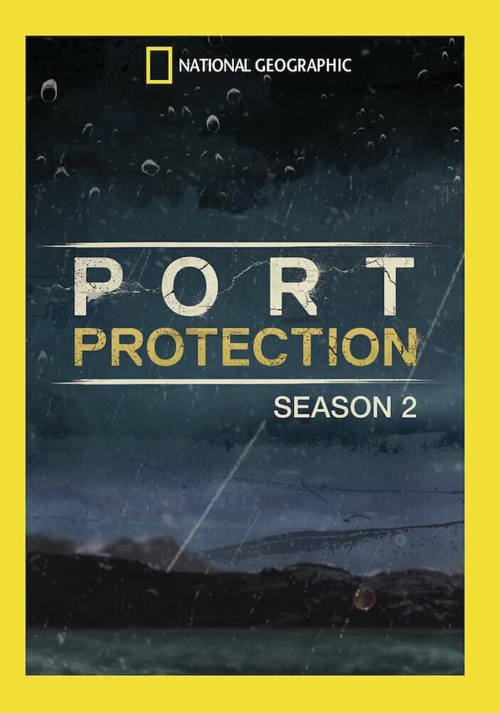 Port Protection Alaska Season 2 - episodes streaming online