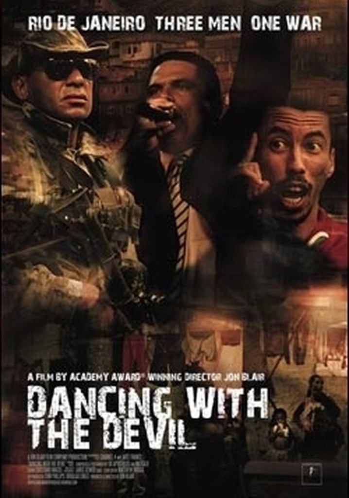 Dancing with the Devil - movie: watch stream online