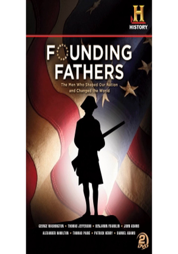 Secrets of the Founding Fathers - stream online
