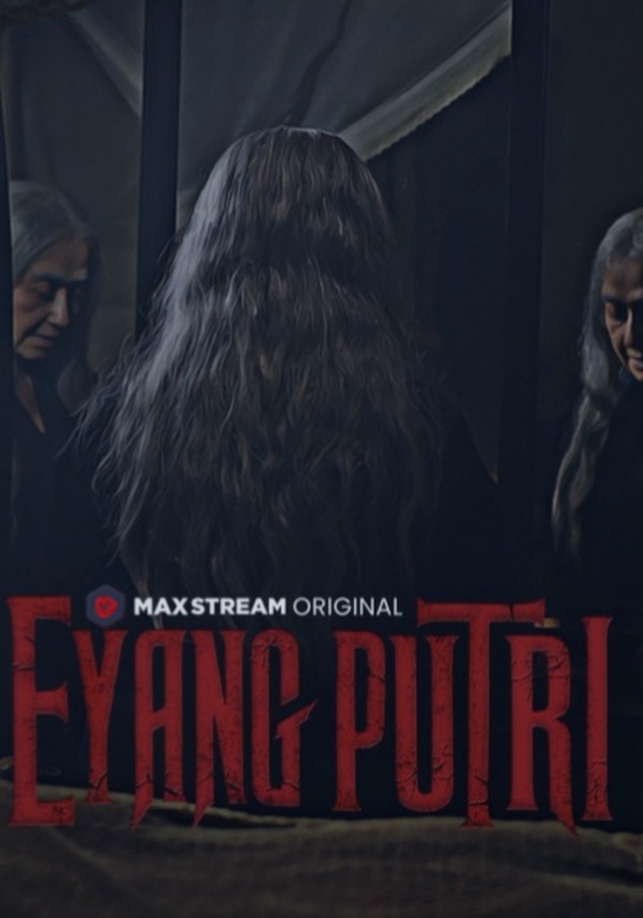 Eyang Putri - movie: where to watch streaming online Eyang Putri - movie: where to watch streaming online