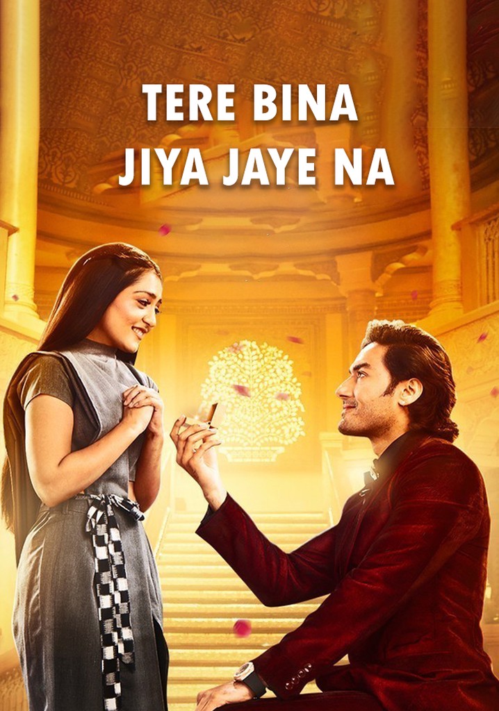 Tere Bina Jiya Jaye Naa - stream online