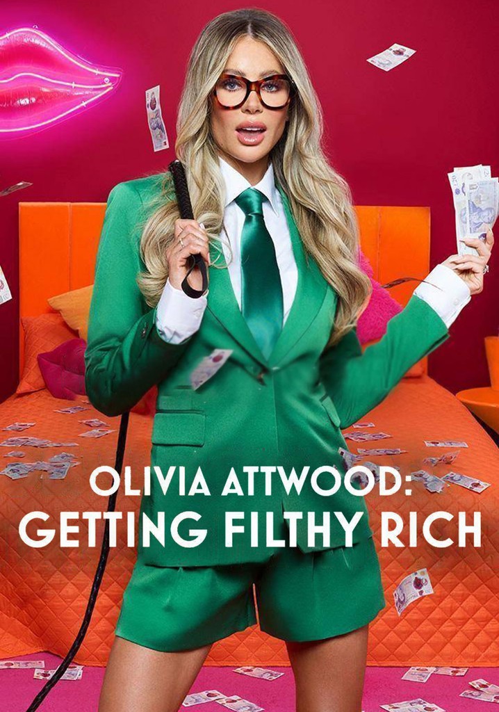 Olivia Attwood: Getting Filthy Rich Season 2 - streaming