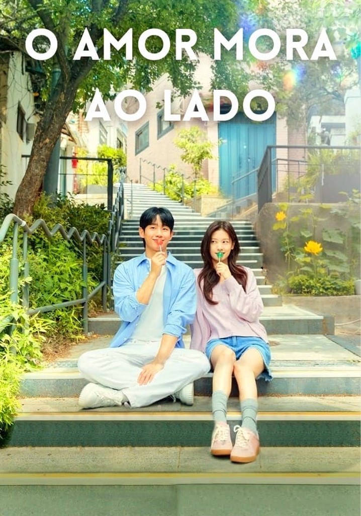 Assistir O Amor Mora ao Lado - ver séries online