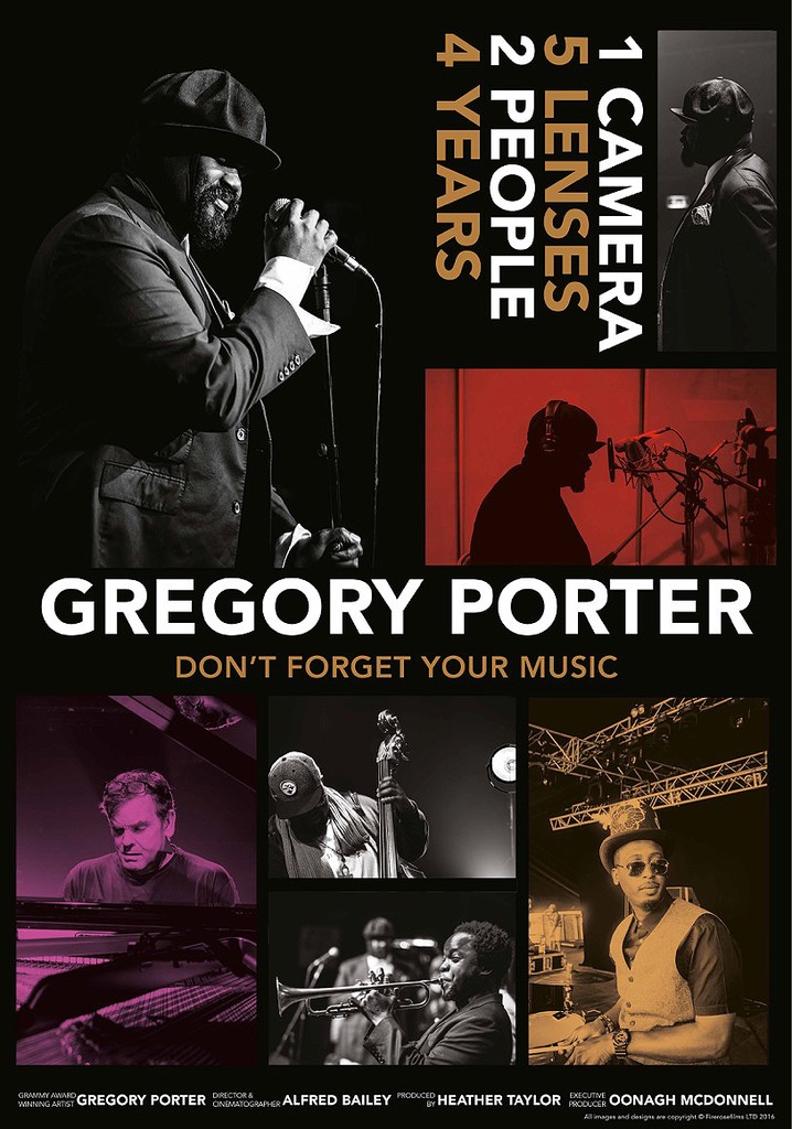 Gregory Porter: Don't Forget Your Music streaming Gregory Porter: Don't Forget Your Music streaming