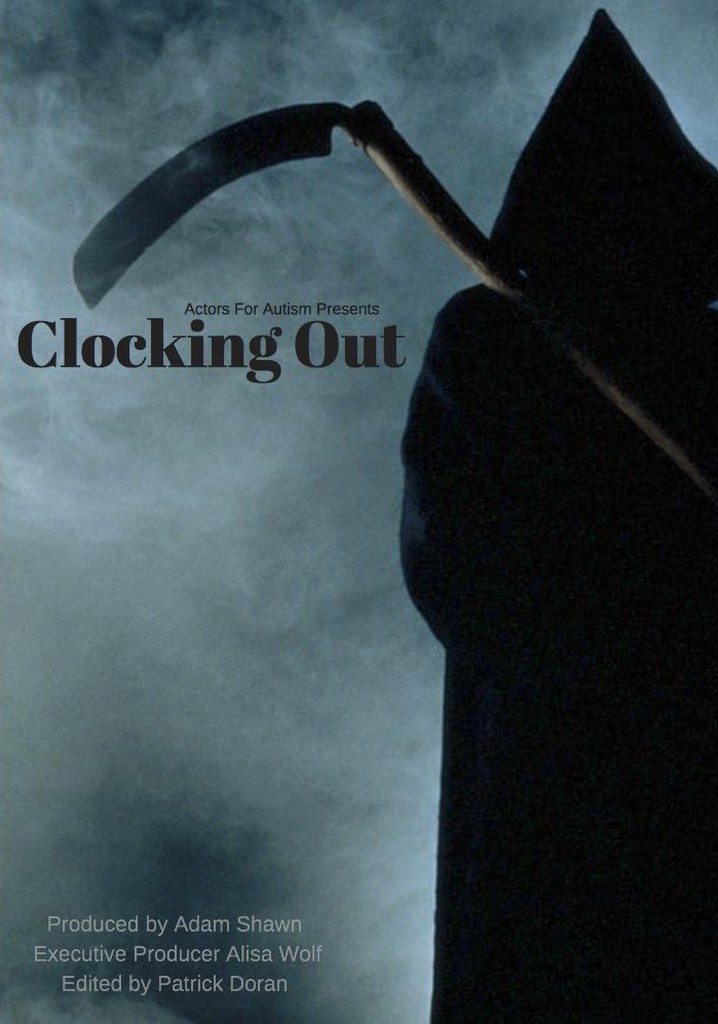 Clocking Out - watch tv show streaming online