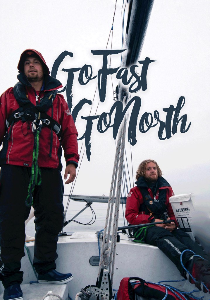 Go Fast Go North streaming: where to watch online?