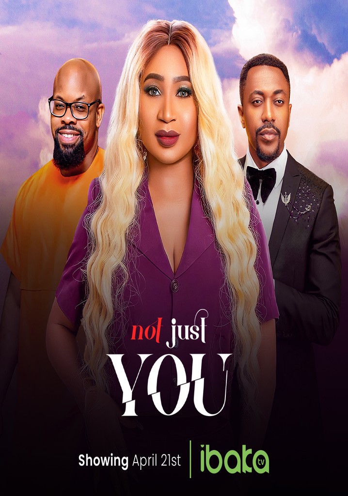Not Just You - movie: where to watch streaming online