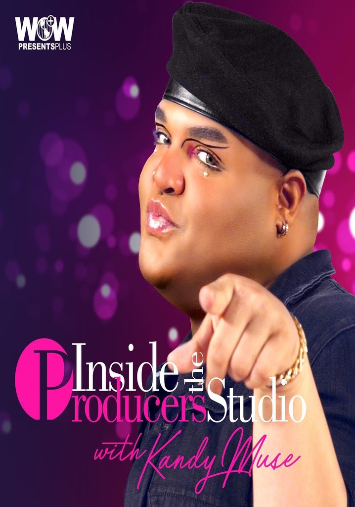 Inside the Producers Studio with Kandy Muse Season 1 - streaming