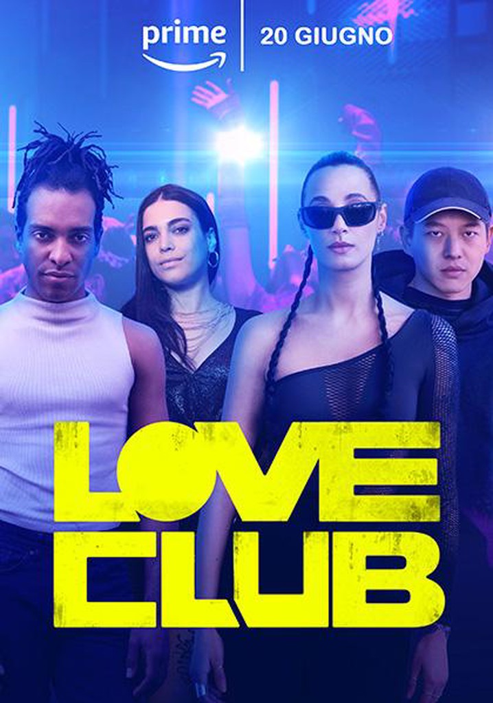 Love Club - watch tv show streaming online