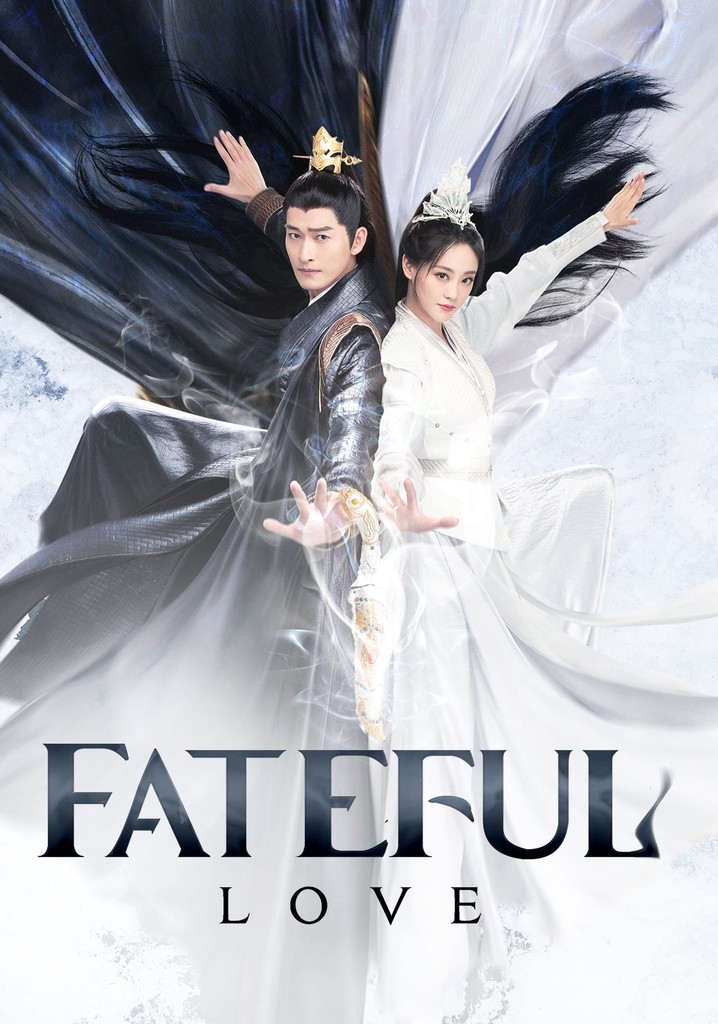 Fateful Love - watch tv show streaming online