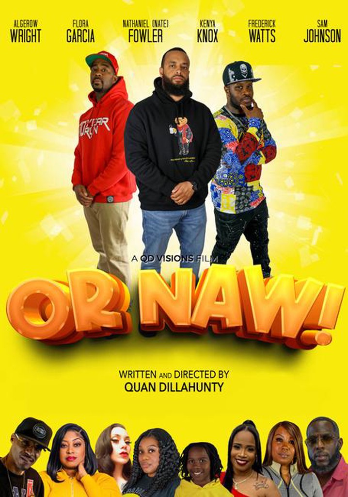 Or Naw streaming: where to watch movie online?