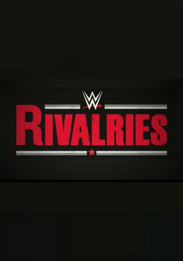 WWE Rivalries - streaming tv show online
