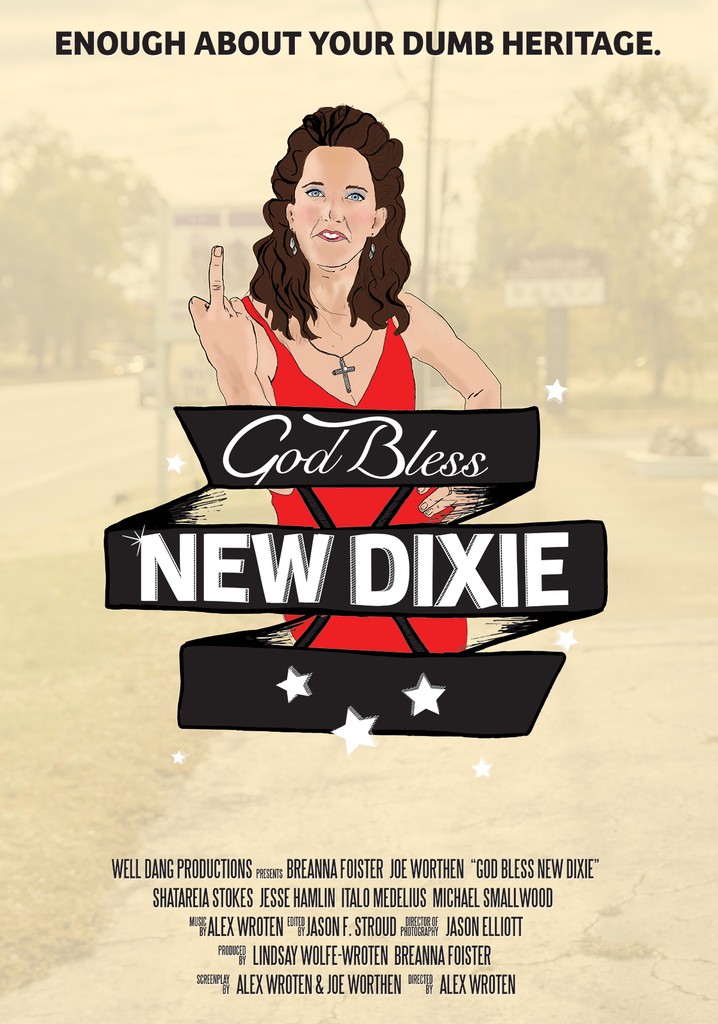 God Bless New Dixie streaming: where to watch online?