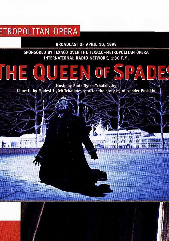 The Queen of Spades [The Metropolitan Opera] filme