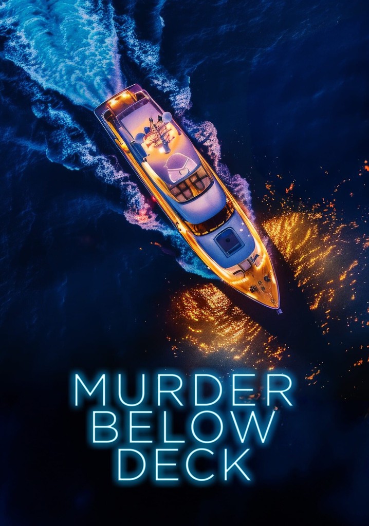 Murder Below Deck streaming: where to watch online?
