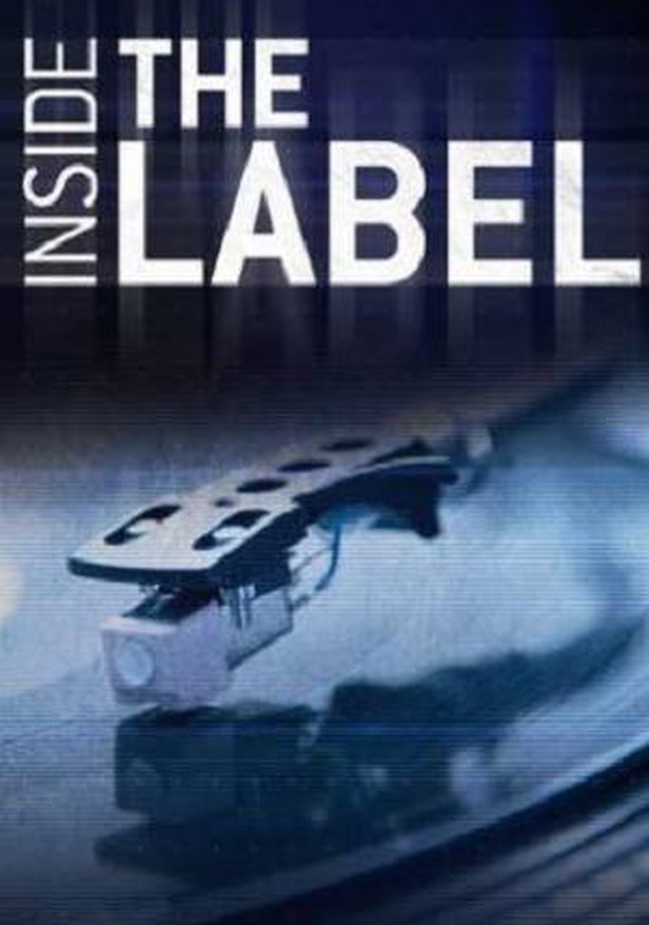 Inside the Label - streaming tv show online