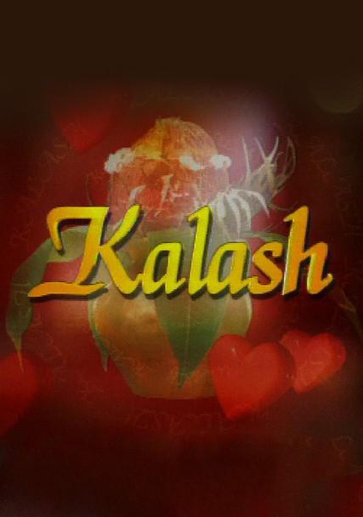 Kalash - watch tv show streaming online