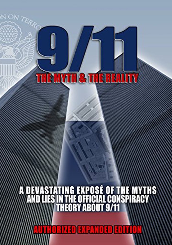 9/11: The Myth and the Reality streaming online
