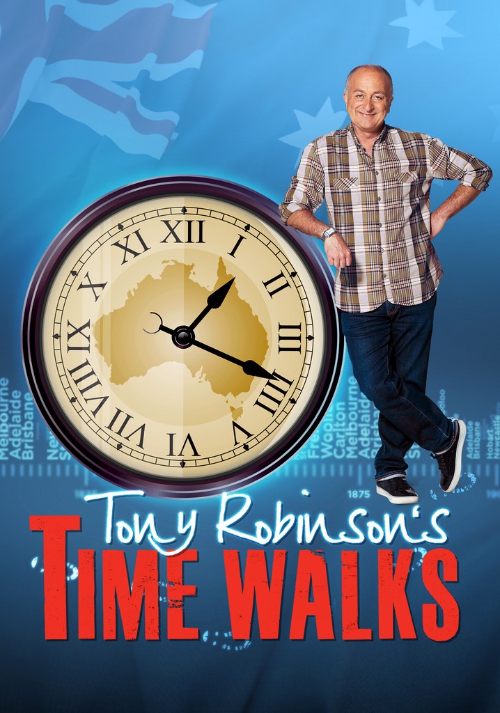 Tony Robinson's Time Walks - streaming online
