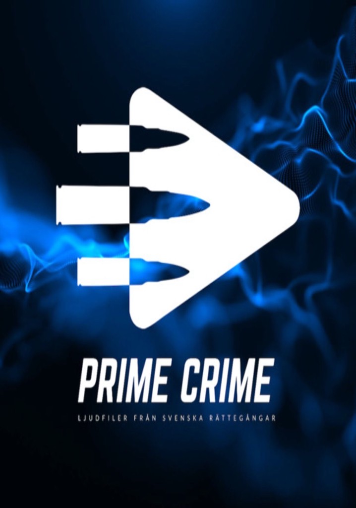 Prime Crime Season 1 - watch full episodes streaming online