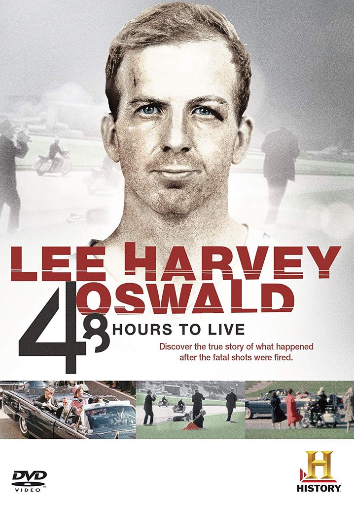 Lee Harvey Oswald: 48 Hours to Live streaming