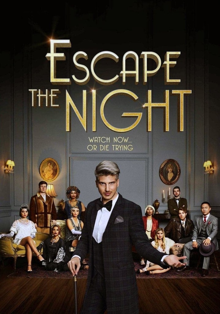 Escape the Night - streaming tv show online