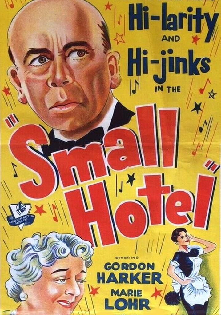 Small Hotel - movie: where to watch streaming online