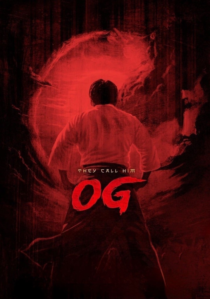 They Call Him OG - movie: watch streaming online