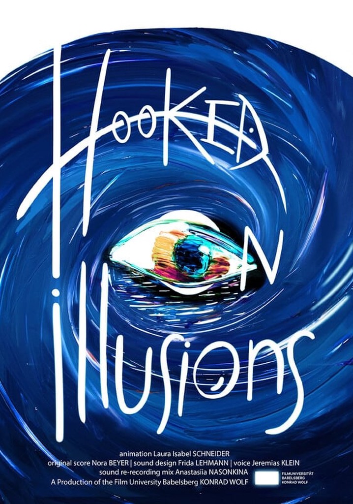 Hooked on Illusions - Stream: Jetzt Film online anschauen